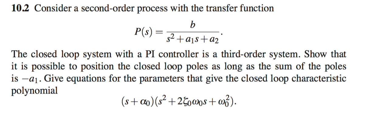 Consider a second-order process with the transfer | Chegg.com