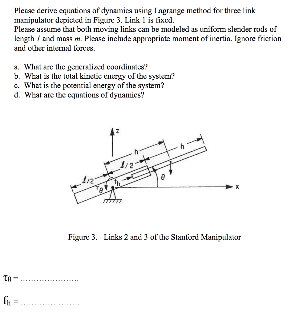 Solved Please derive equations of dynamics using Lagrange | Chegg.com