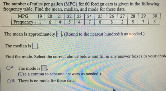 Solved The number of miles per gallon (MPG) for 60 foreign | Chegg.com