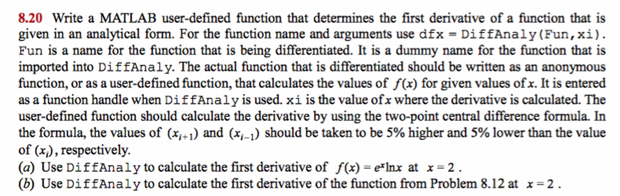 Write a MATLAB user-defined function that determines | Chegg.com