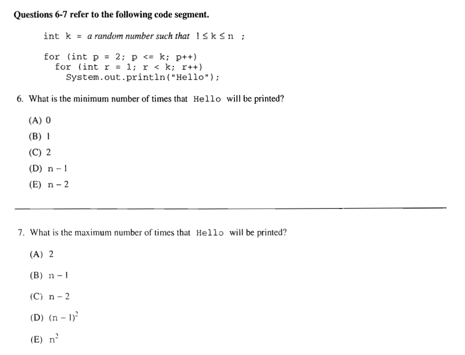 Solved Questions 6-7 refer to the following code segment. | Chegg.com
