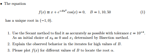 Solved Numerical Analysis: Secant Method Please, I have | Chegg.com