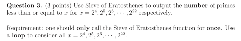 Solved Question 3. (3 points) Use Sieve of Eratosthenes to | Chegg.com