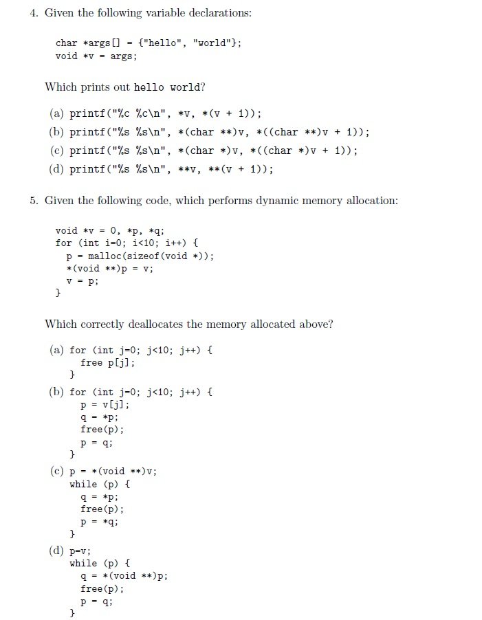 Solved 1. Which exemplifies C's weak type checking? (a) the | Chegg.com