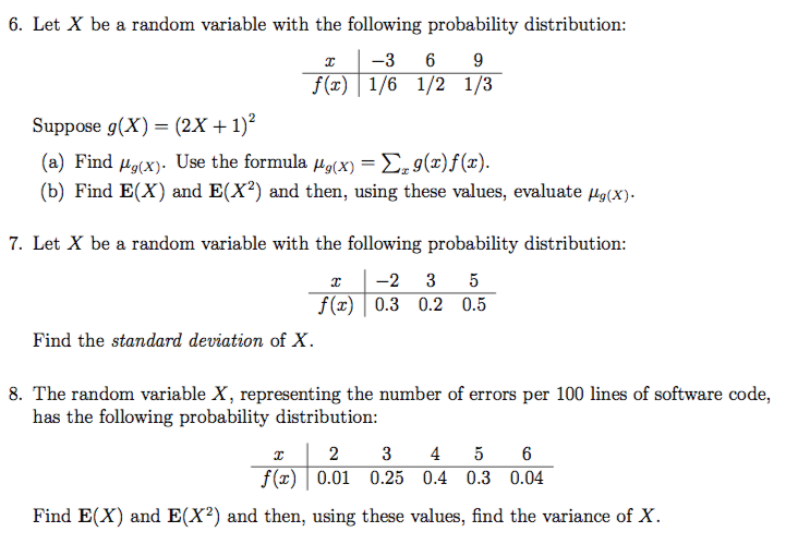 Solved 6. Let X be a random variable with the following | Chegg.com