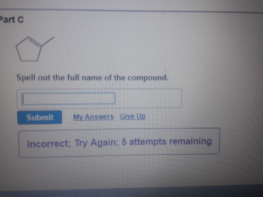 Solved Part A CH3 C=-C CH,-CH 3 Spell out the full name of | Chegg.com