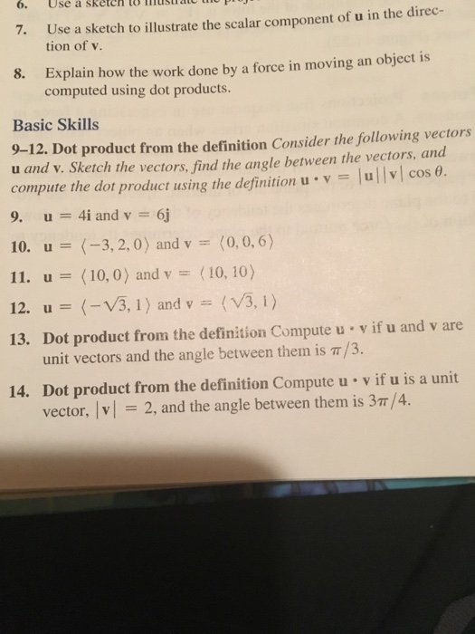 Solved Use A Sketch To Illustrate The Scalar Component Of U