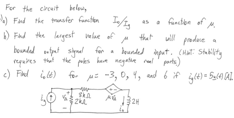 Solved For the circuit below, Find the transfer function | Chegg.com