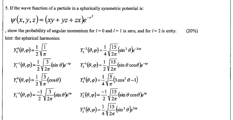 Solved If the wave function of a particle in a spherically | Chegg.com