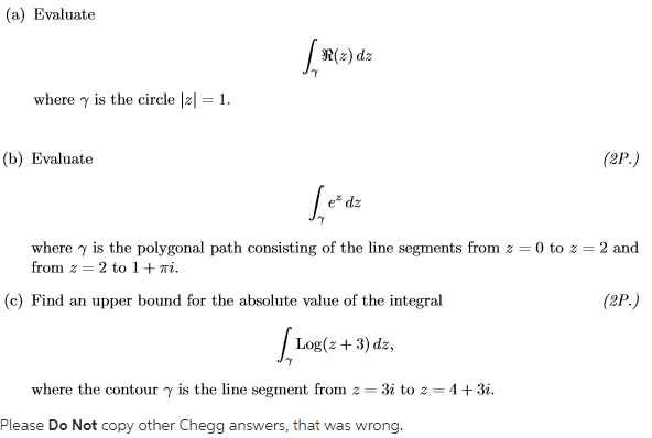 Solved (a) Evaluate R(z) dz where γ is the circle 12-1. (b) | Chegg.com