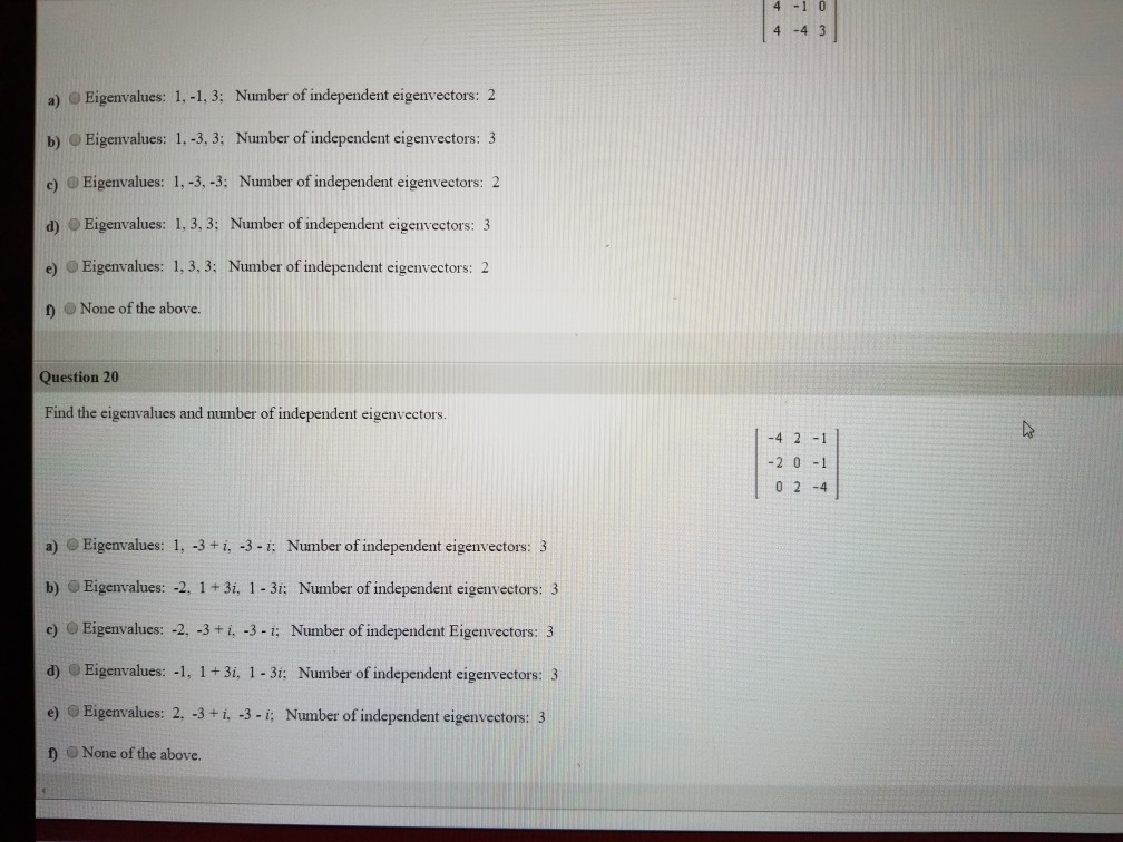 Solved Question 18 Find the eigenvalues and number of | Chegg.com