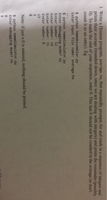 Solved Write a Hmmm program, average.ha, that repeatedly | Chegg.com