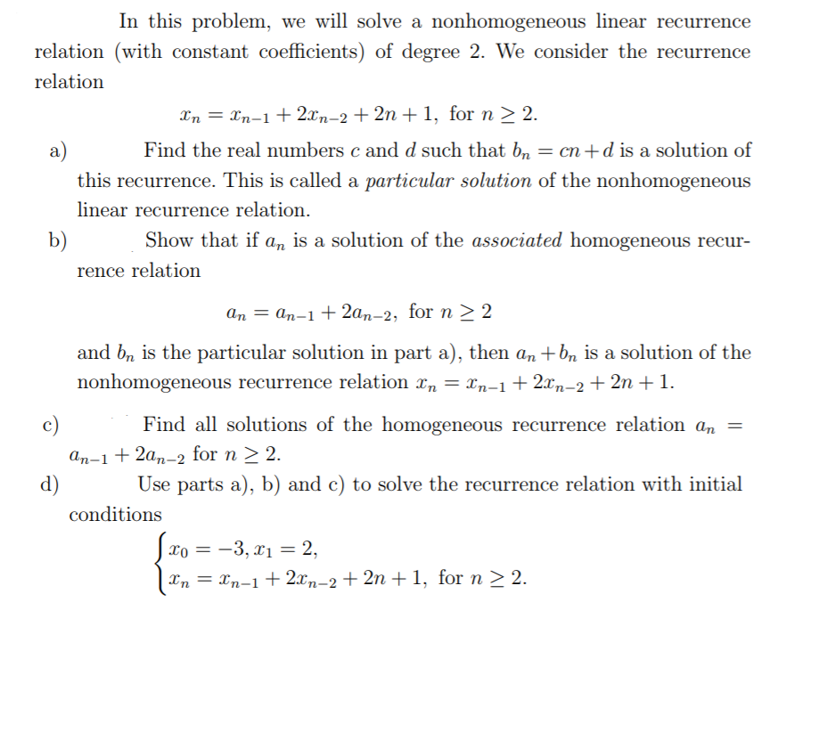 Solved In this problem, we will solve a nonhomogeneous | Chegg.com