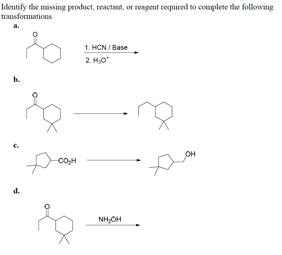Solved Identify the missing product, reactant, or reagent | Chegg.com
