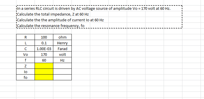 Solved In a series RLC circuit is driven by AC voltage | Chegg.com