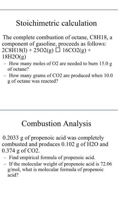Solved Stoichiometric calculation The complete combustion of | Chegg.com
