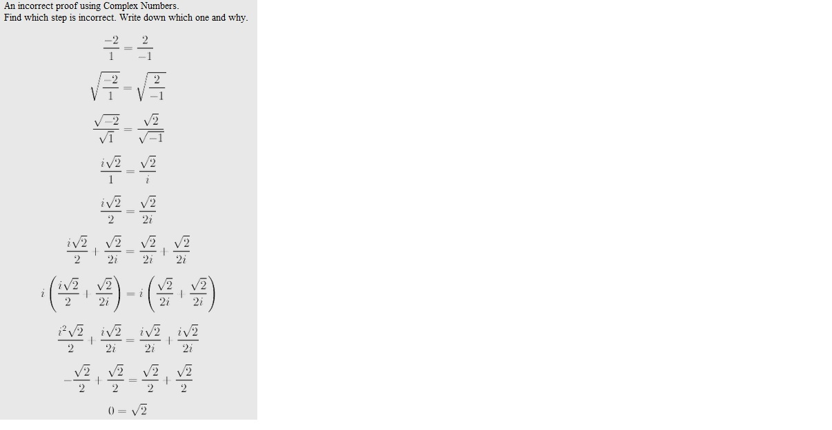 Solved An incorrect proof using Complex Numbers. Find which | Chegg.com