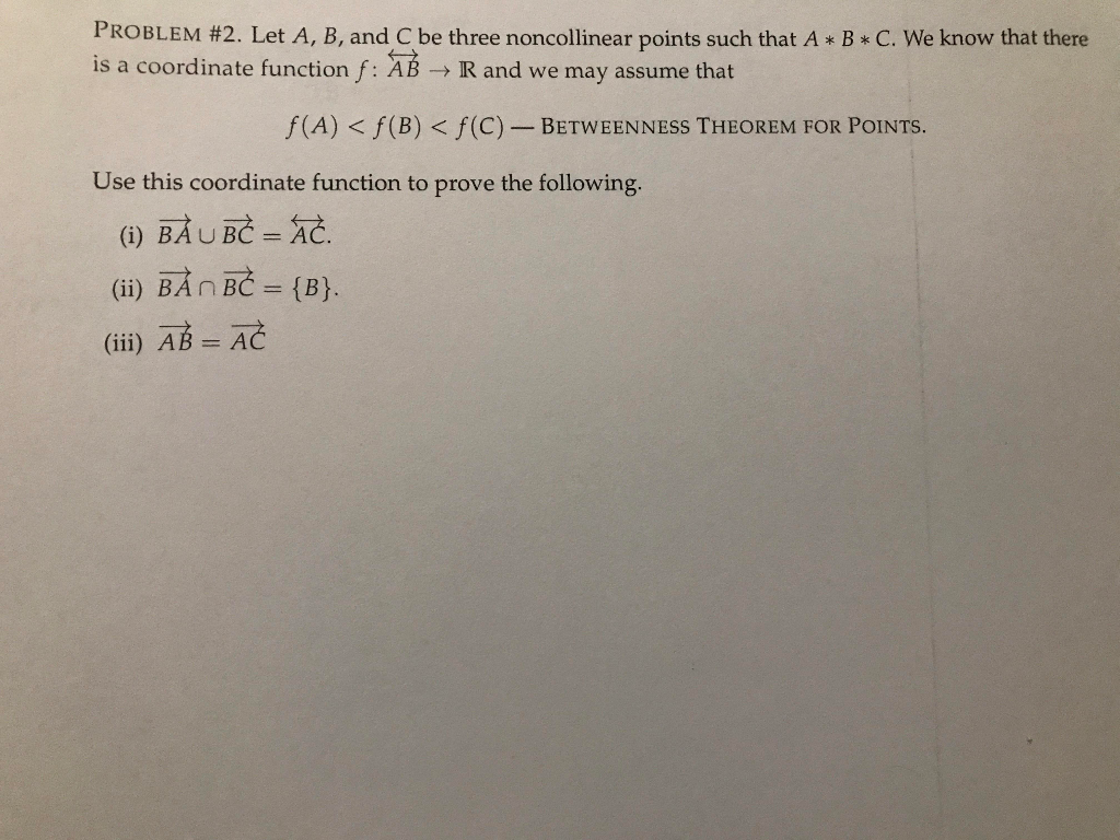 Solved PROBLEM #2. Let A, B, and C be three noncollinear | Chegg.com