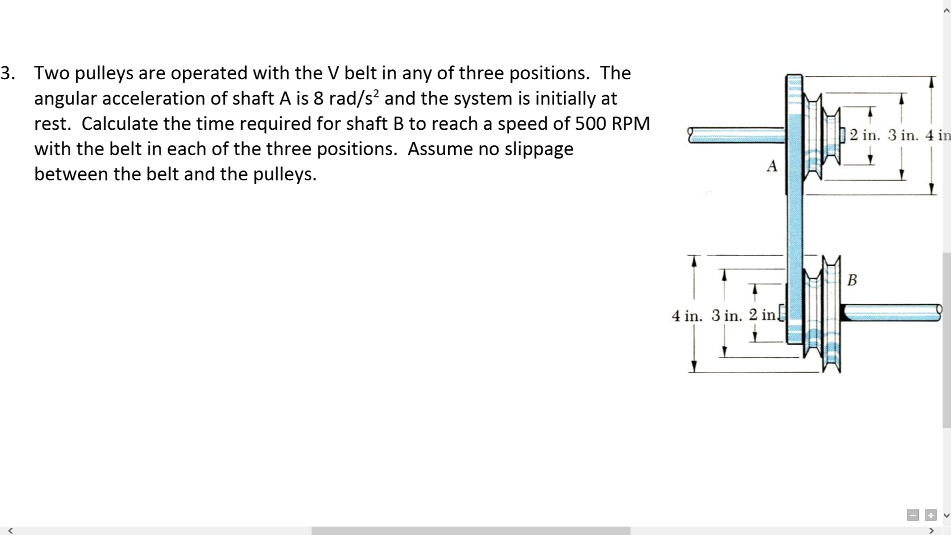 Solved Two pulleys are operated with the V belt in any of | Chegg.com