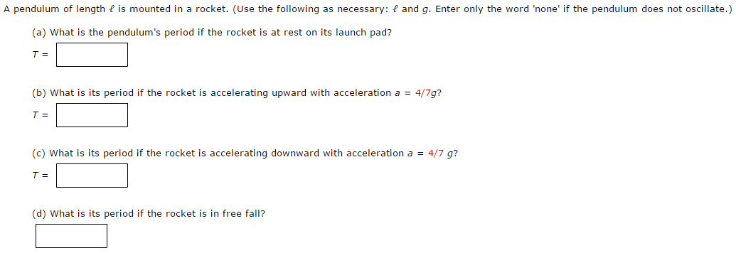 Solved A pendulum of length l is mounted in a rocket. (Use | Chegg.com