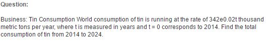 Solved Business: Tin Consumption World consumption of tin is | Chegg.com