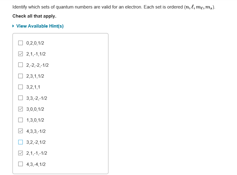 Solved of quantum numbers are valid for an electron. Each | Chegg.com