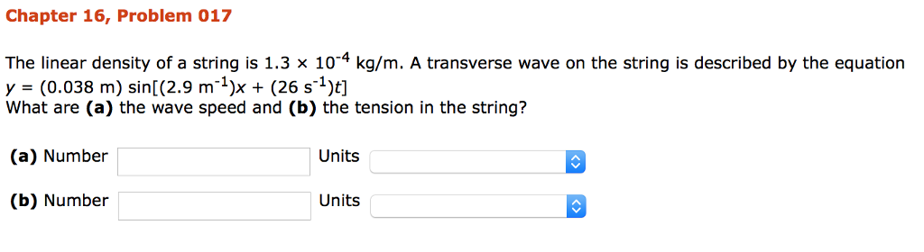 Solved Chapter 16, Problem 017 The linear density of a | Chegg.com