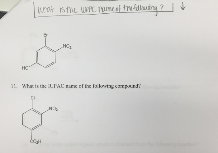 Solved What is the IUPAC name of the following compound? | Chegg.com