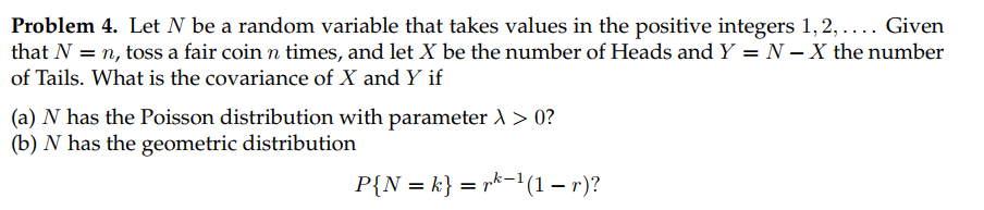 Solved Problem 4. Let N be a random variable that takes | Chegg.com
