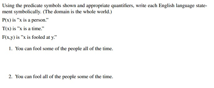 Solved Using the predicate symbols shown and appropriate | Chegg.com