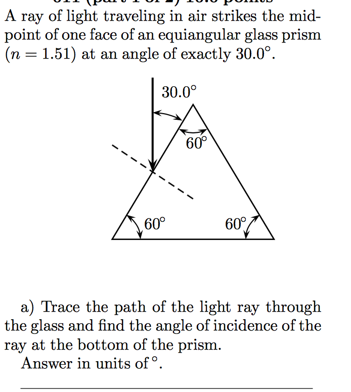 Solved A ray of light traveling in air strikes the mid point | Chegg.com