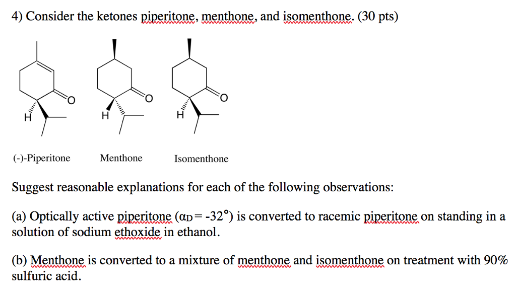 Solved 4) Consider the ketones piperitone, menthone, and | Chegg.com