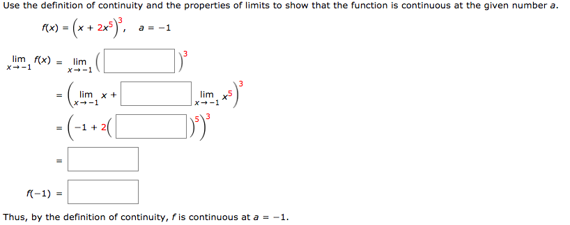 Solved Use the definition of continuity and the properties | Chegg.com