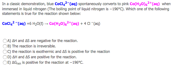 Solved In a classic demonstration, blue CoCl4^2-(aq) | Chegg.com