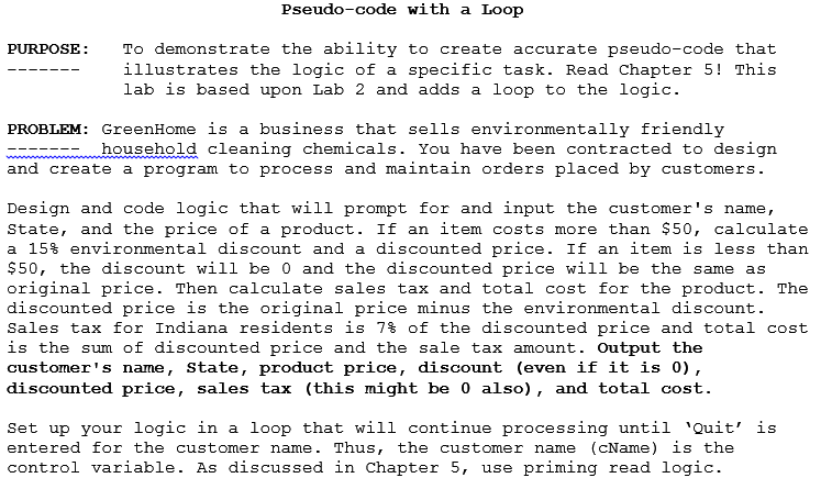 Solved Pseudo-code with a Loop To demonstrate the ability to | Chegg ...