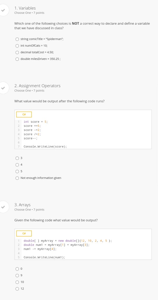 Solved 1. Variables Choose One 7 points Which one of the | Chegg.com