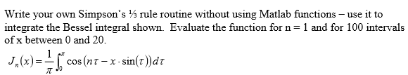 Solved Write your own Simpson’s ⅓ rule routine without using | Chegg.com