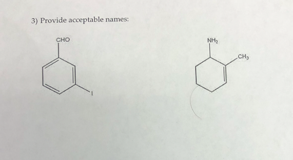 Solved 3) Provide acceptable names: CHO NH2 CH3 | Chegg.com