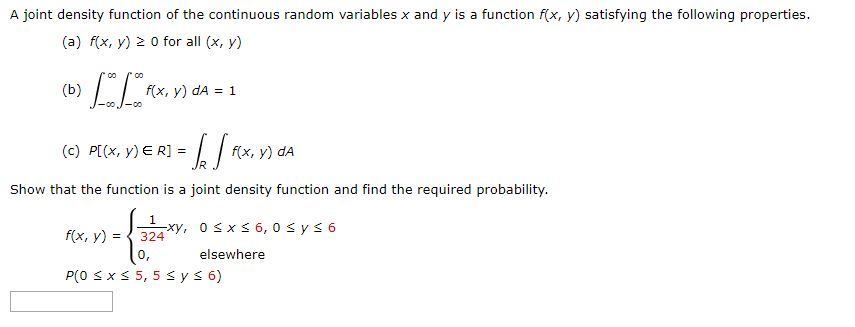 Solved A joint density function of the continuous random | Chegg.com