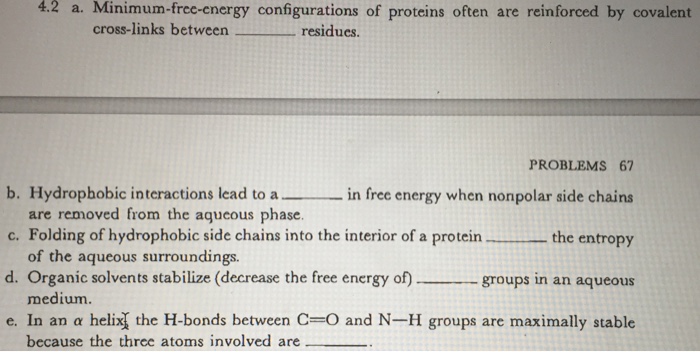Solved Minimum-free-energy configurations of proteins often | Chegg.com