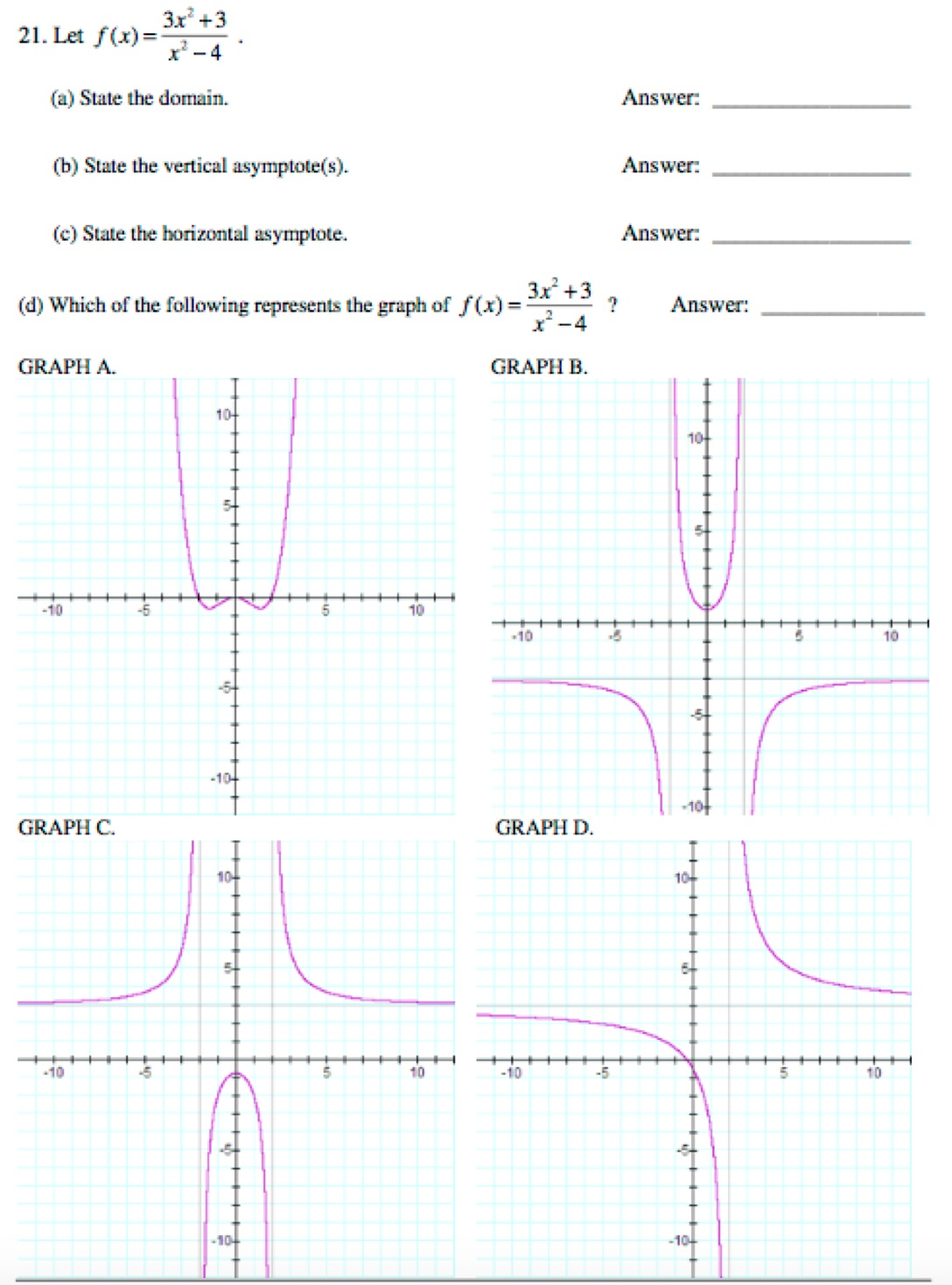 Solved Let f(x)=3x^2+3/x^2-4 State the domain. State the | Chegg.com Solved Let f(x)=3x^2+3/x^2-4 State the domain. State the | Chegg.com