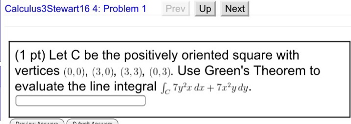 Solved (1 pt) Let C be the positively oriented square with | Chegg.com