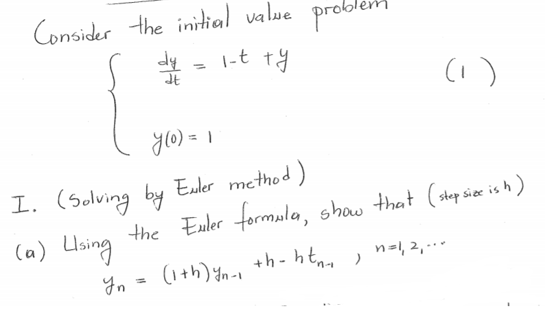 Solved Consider the initial value problem {dy/dt = 1 - t + | Chegg.com