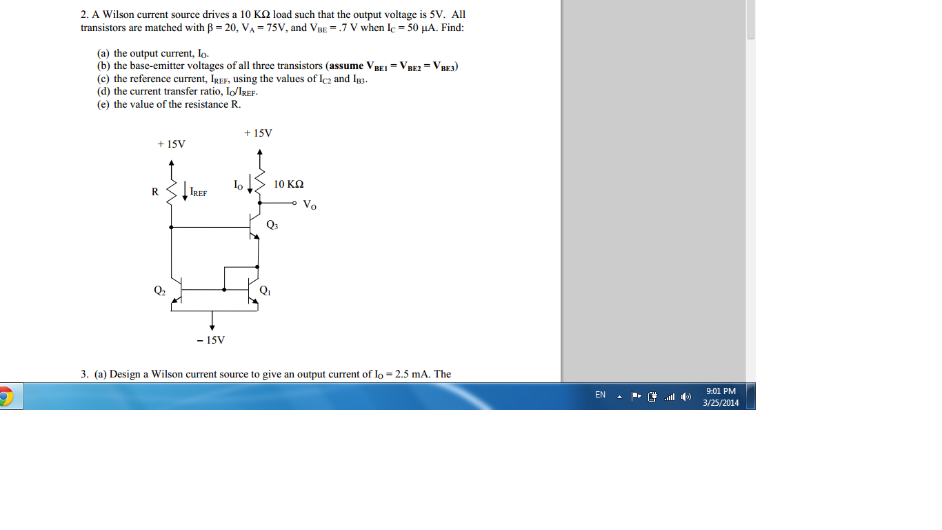 Solved 2. A Wilson current source drives a 10 KS2 load such | Chegg.com