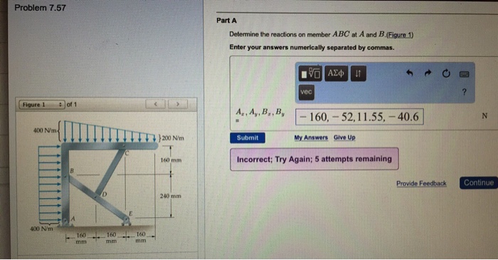 Solved Determine the reactions on member ABC at A and B. | Chegg.com
