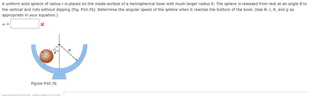 Solved A uniform solid sphere of radius r is placed on the | Chegg.com