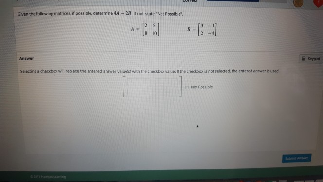 Solved Given the following matrices, if possible, determine | Chegg.com
