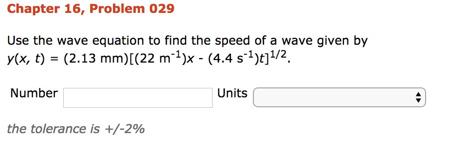 Solved Chapter 16, Problem 029 Use the wave equation to find | Chegg.com