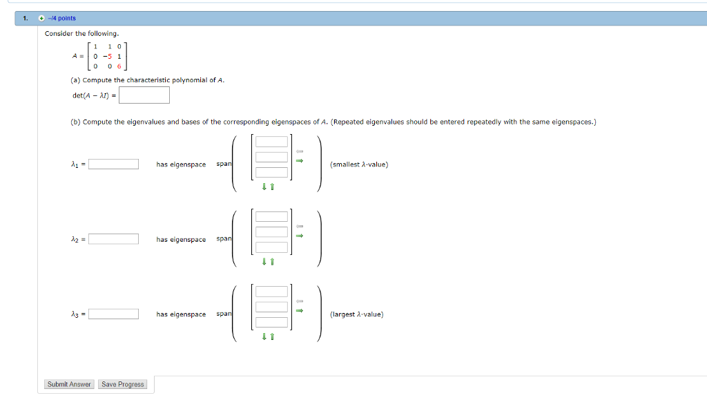 Solved 1. +-4 points Consider the following 0 0 6 (a) | Chegg.com