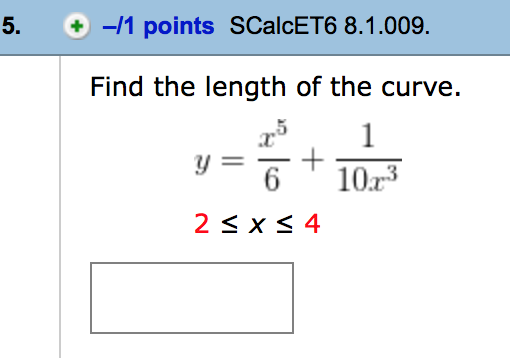 Solved 5. + -/1 points SCalcET6 8.1.009 Find the length of | Chegg.com